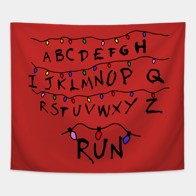 Stranger Things Christmas Lights. RUN! - Stranger Things - Tapestry ...