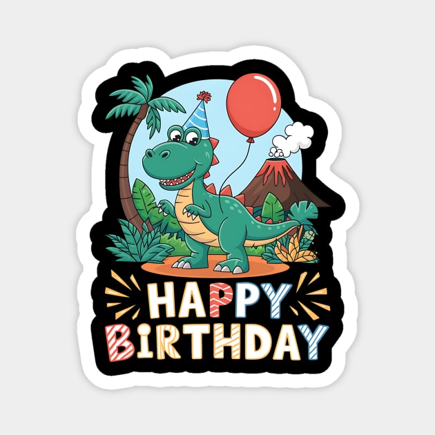 Birthday T-Rex Dinosaur T Rex Birthday Party - Birthday T Rex Dinosaur T Rex Birthday - Magnet ...