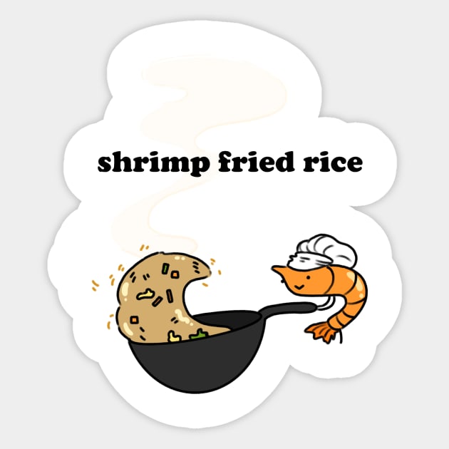 Shrimp Fried Rice - Puns - Sticker | TeePublic