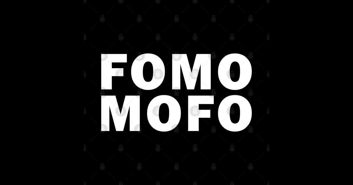 Fomo Mofo - Fomo - Sticker | TeePublic