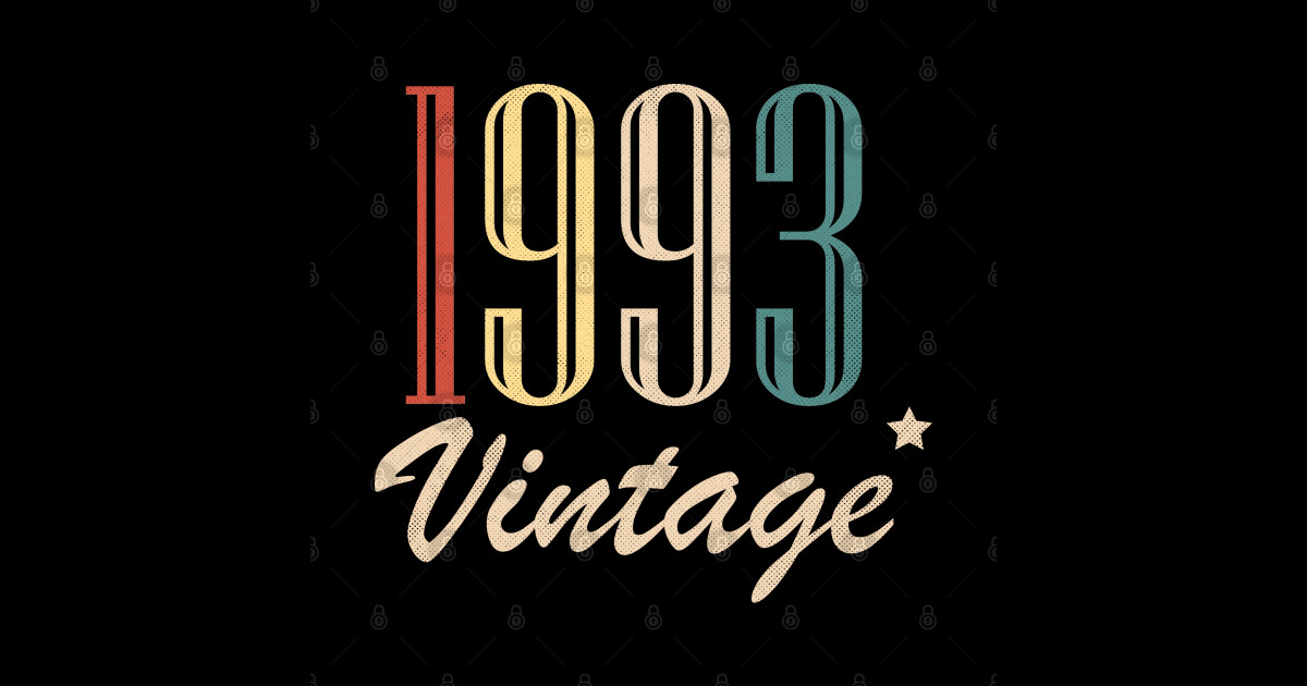 Vintage 1993 - Vintage 1993 Birthday - Sticker | TeePublic