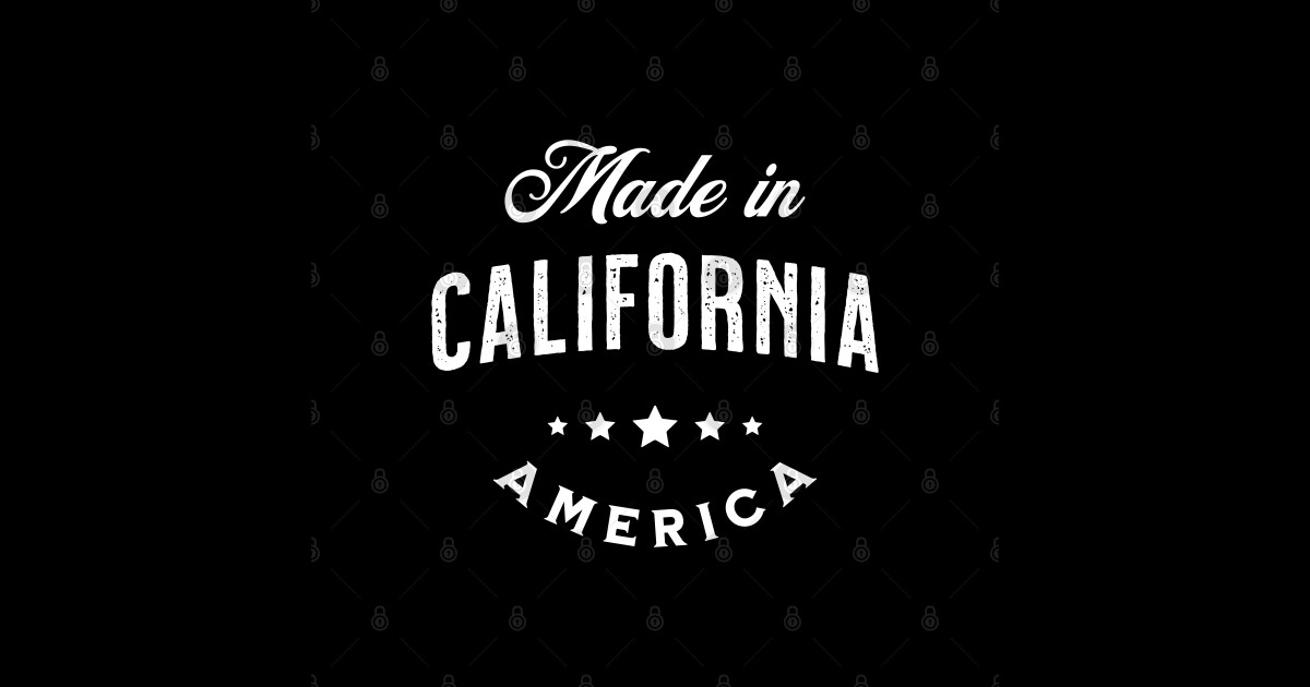 Made In California, USA - Vintage Logo Text Design - Made In California ...