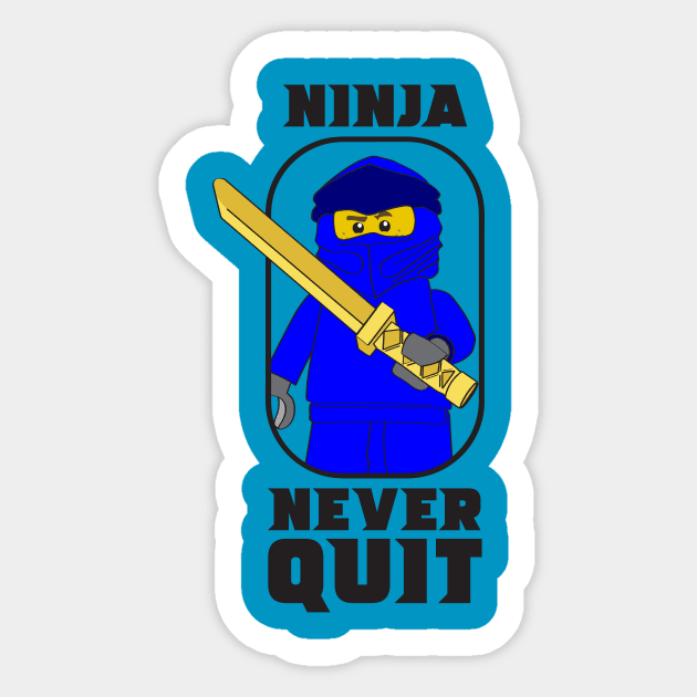 Ninjago Ninja Never Quit Jay Blue Fan-Art - Ninjago - Sticker | TeePublic