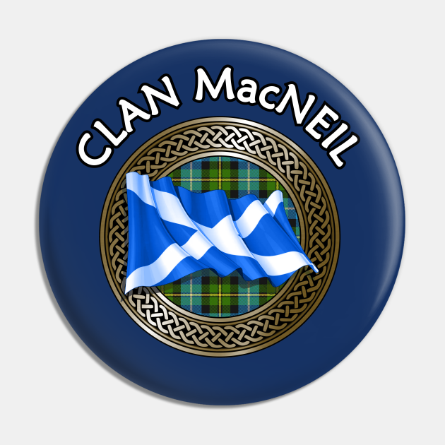 Clan MacNeil Crest & Tartan Knot - Macneil - Pin | TeePublic