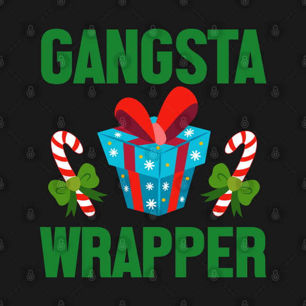 Gangsta Wrapper Christmas Gift - Gangsta Wrapper Christmas - Tank Top ...