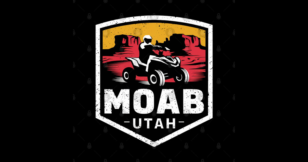 Quad Bike Off Road Moab Utah Adventure - Moab - Sticker | TeePublic