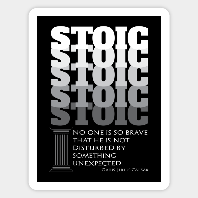 Stoics Quote - Stoicism - Sticker | TeePublic