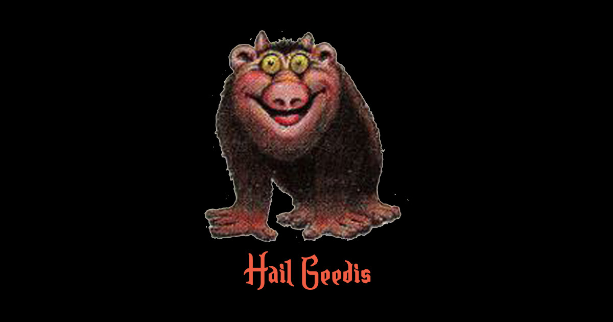 Geedis, Hail Geedis - Geedis - Sticker | TeePublic