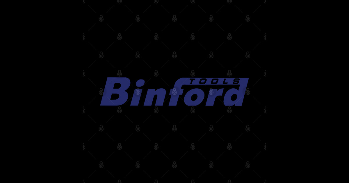 Binford Tools - Home Improvement - Sticker | TeePublic