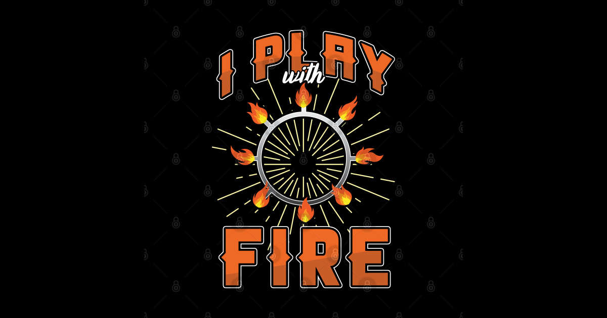 Poi Dancer Fire Dancing Performing Art Singing Flames I Play With Fire ...