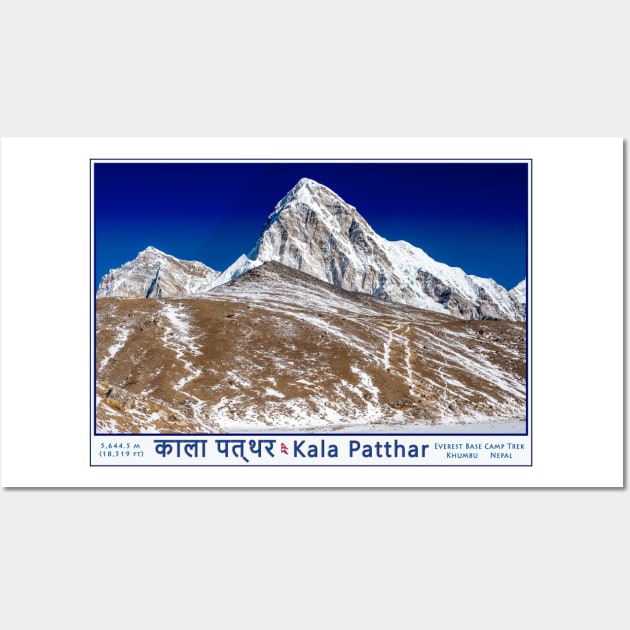 Kala Patthar , Everest Base Camp Trek, Nepal - Kala Patthar - Posters ...