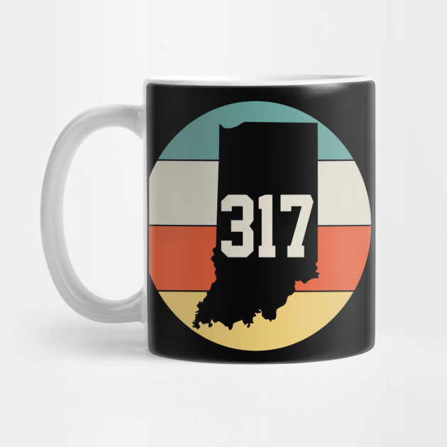 317 Area Code Indiana Indianapolis Retro - 317 Area Code - Mug | TeePublic
