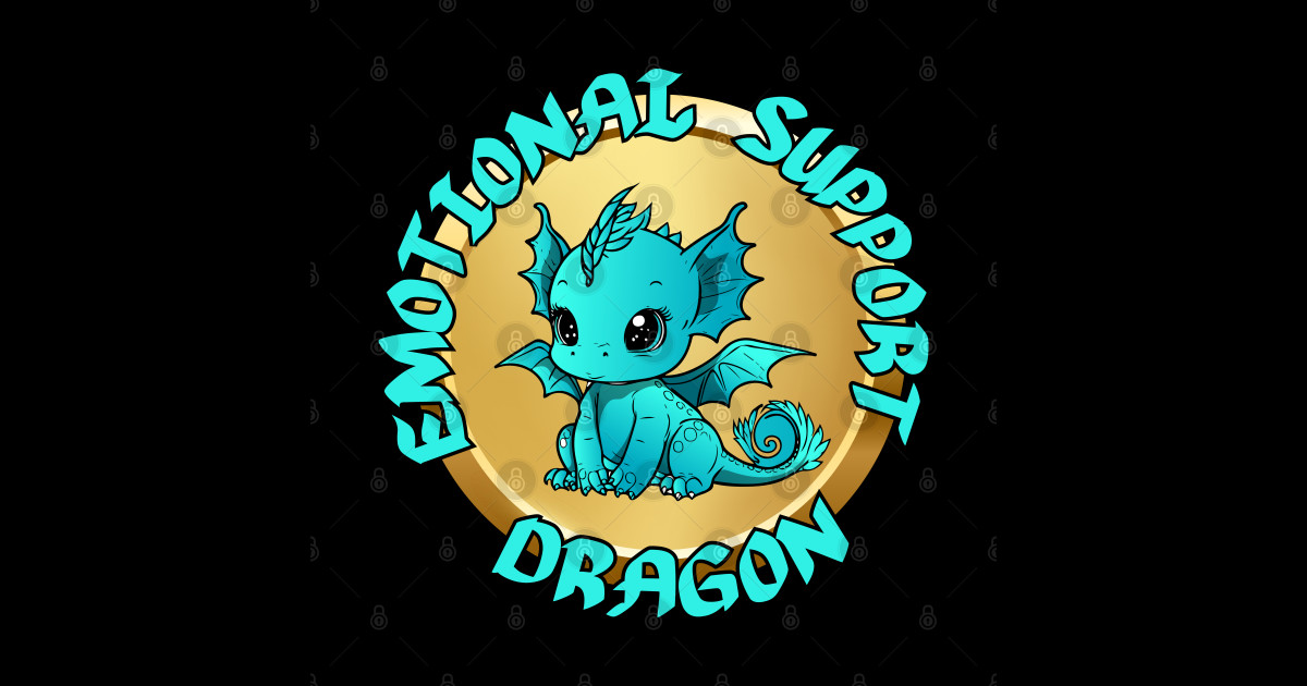Emotional Support Dragon - Dragon - Sticker | TeePublic