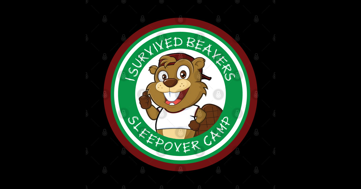 Beaver or Scouter Sleepover Survivor - Beavers - Pin | TeePublic