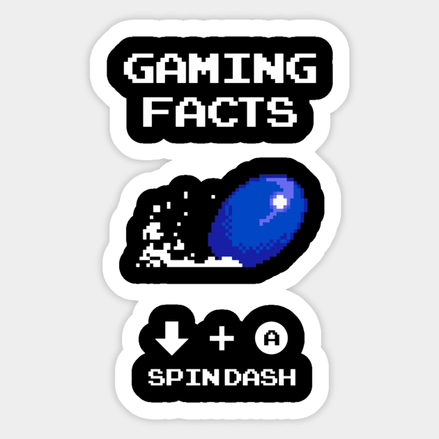 Gaming Facts Spin Dash - Gaming Facts Spin Dash - Sticker | TeePublic