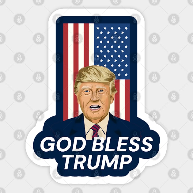God Bless Trump - Donald Trump - Sticker | TeePublic