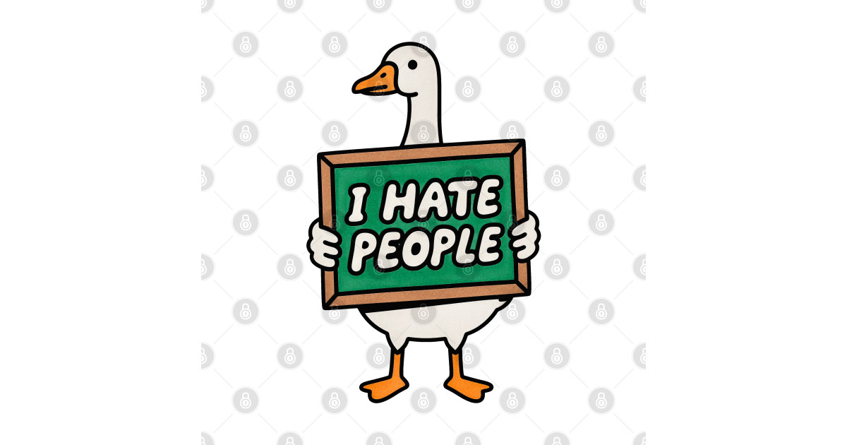 I Hate People Goose – Funny Anti Social Bird Cartoon Design - Silly ...