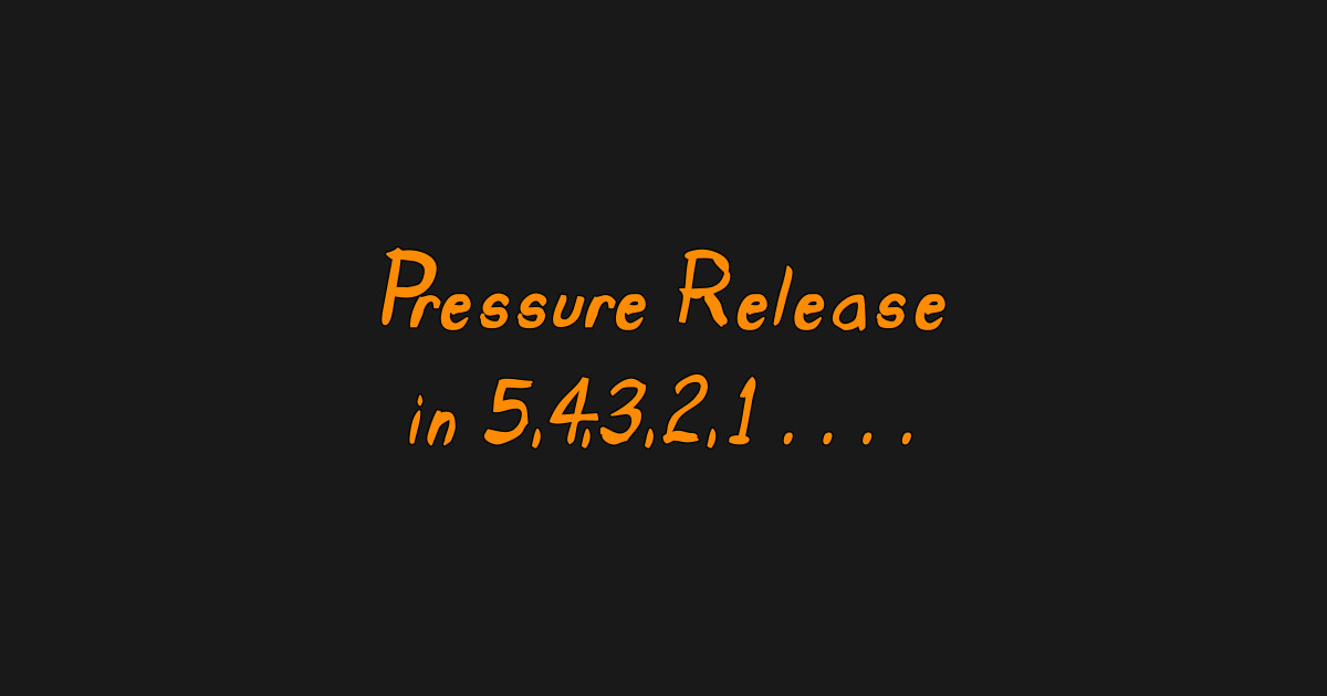 Dad fart joke-Pressure Release in 5,4,3,2,1... - Fart Jokes - T-Shirt ...