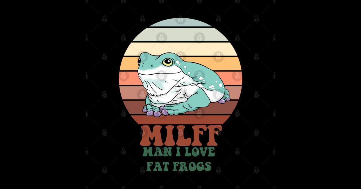 MILFF: Man I Love Fat Frogs - Man I Love Frogs - Sticker | TeePublic
