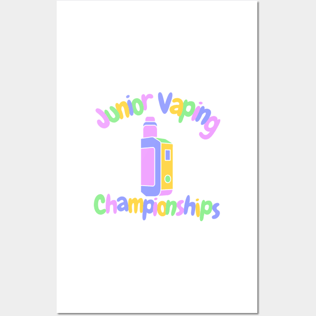 Junior vaping championships gen z satire meme joke - Pastel - Posters ...