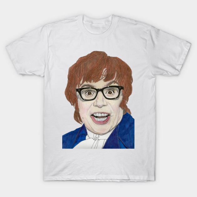 Austin Powers - Mike Myers - T-Shirt | TeePublic