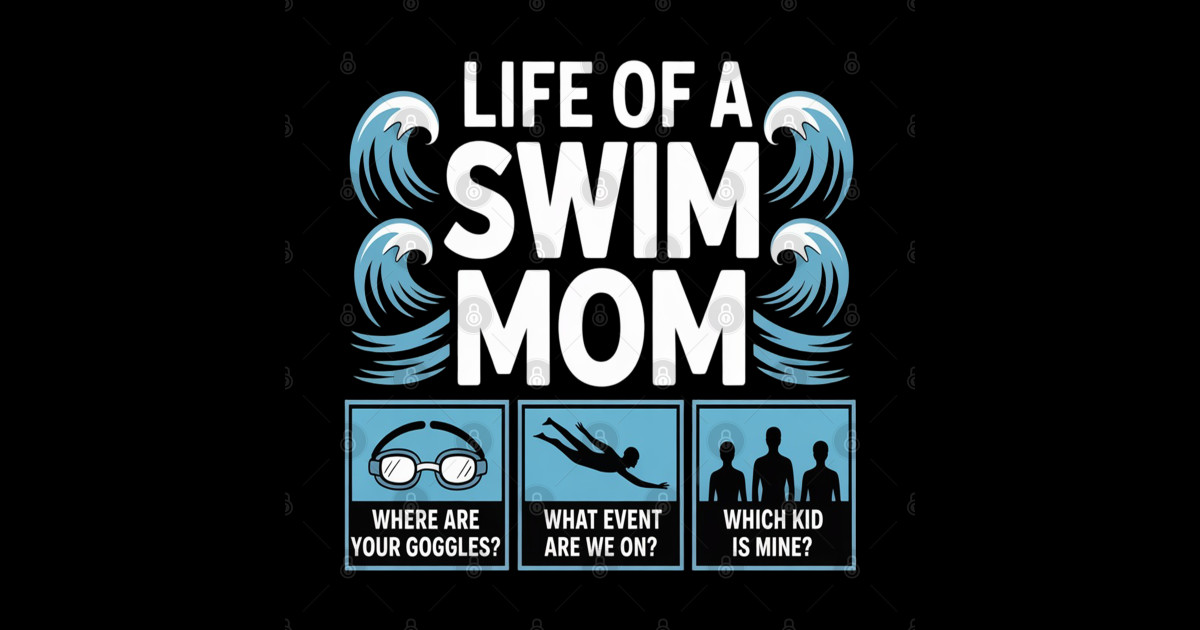 Life Of A Swim Mom Of A Swimmer Mother Swimming Mama - Life Of A Swim ...
