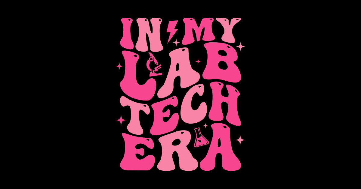 Groovy In My Lab Tech Era Laboratory Scientist Tech Lab Week - In My ...