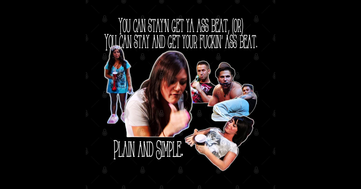 JWoww Ass Beat - Jwoww Jersey Shore Jenni Ass Beat - Posters and Art ...