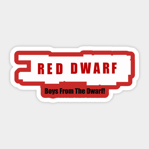 Red dwarf - Red Dwarf - Sticker | TeePublic