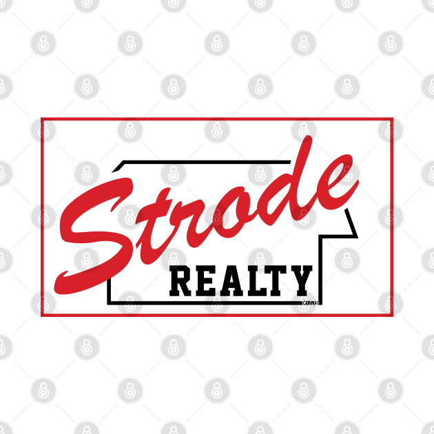 Strode Realty - Strode Realty - T-Shirt | TeePublic
