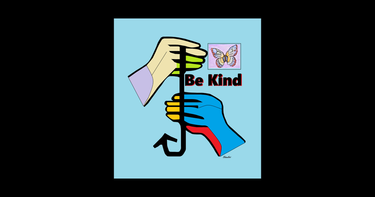 ASL Be Kind - Asl Kind - Posters and Art Prints | TeePublic