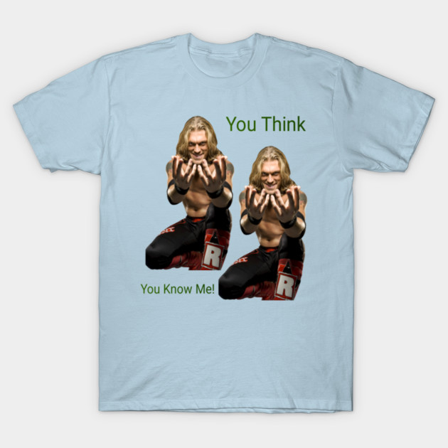 Edge WWE Superstar - Wwe Edge - T-Shirt | TeePublic