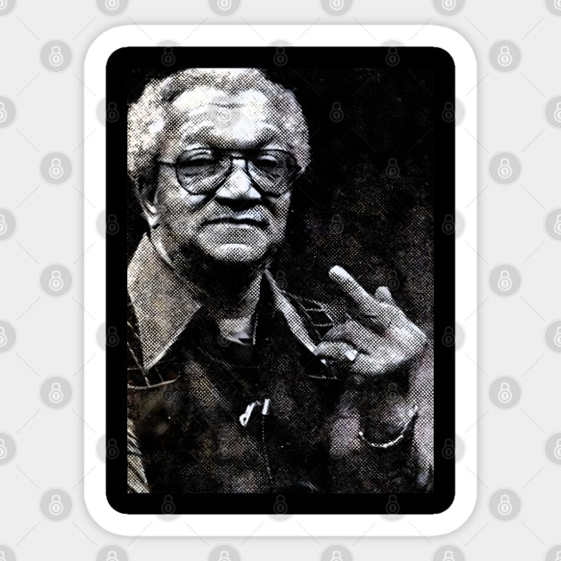 Middle Finger Classic - Sanford And Son - Sticker | TeePublic