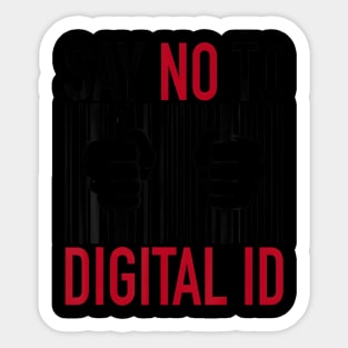 No Digital Id Stickers for Sale | TeePublic