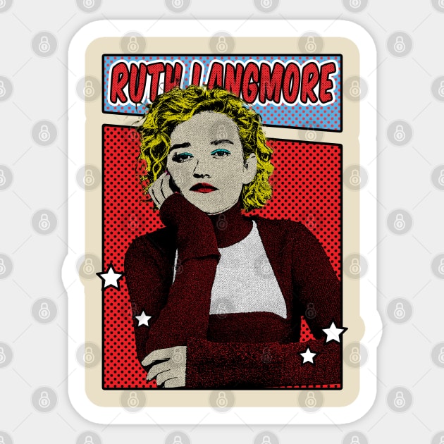 Ruth Langmore Pop Art Comic Style - Ruth Langmore - Sticker | TeePublic