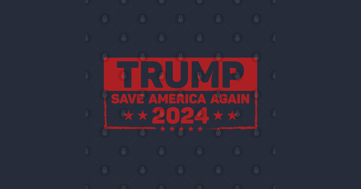 trump save America again 2024 - Save America Again - T-Shirt | TeePublic
