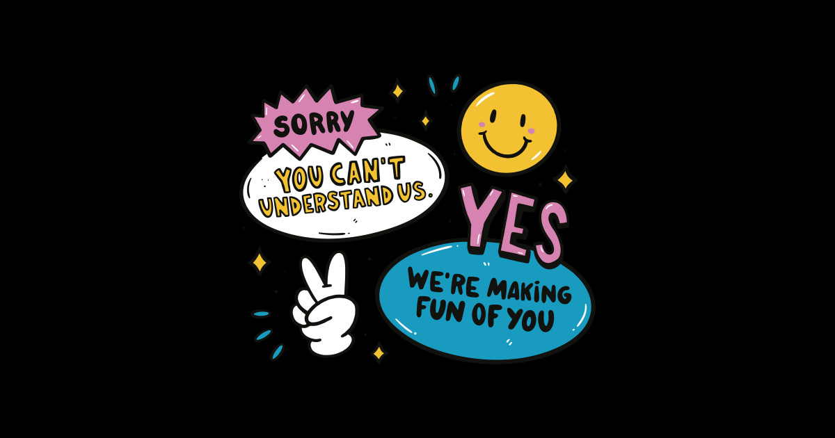 Funny We re Making Fun Of You Quote Funny Quote Sticker TeePublic funny-we-re-making-fun-of-you-quote-funny-quote-sticker-teepublic