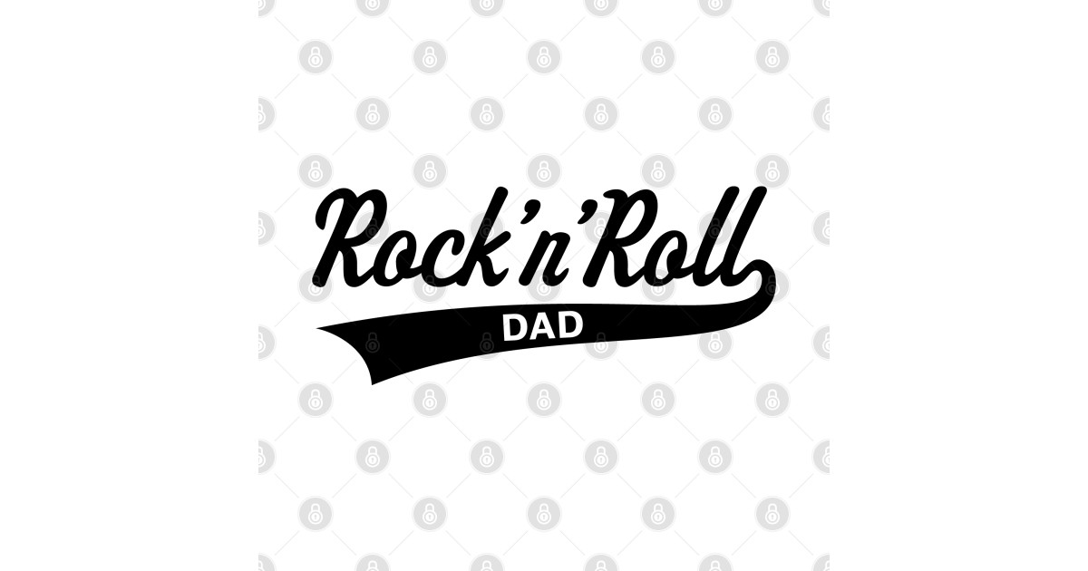 Rock 'n' Roll Dad (Daddy / Father's Day / Black) - Rocking Daddy - T ...