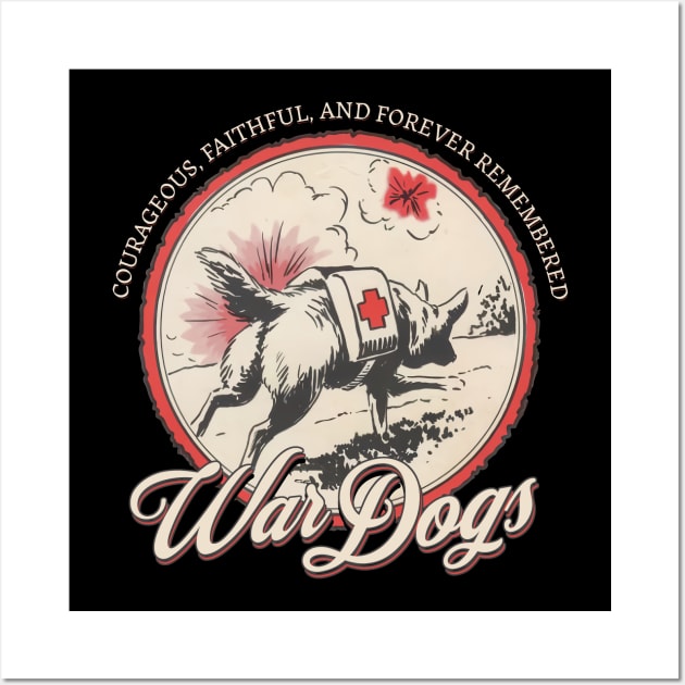 War Dogs - WW2 First Aid Animals Tribute - Dog Lover - Posters and Art ...