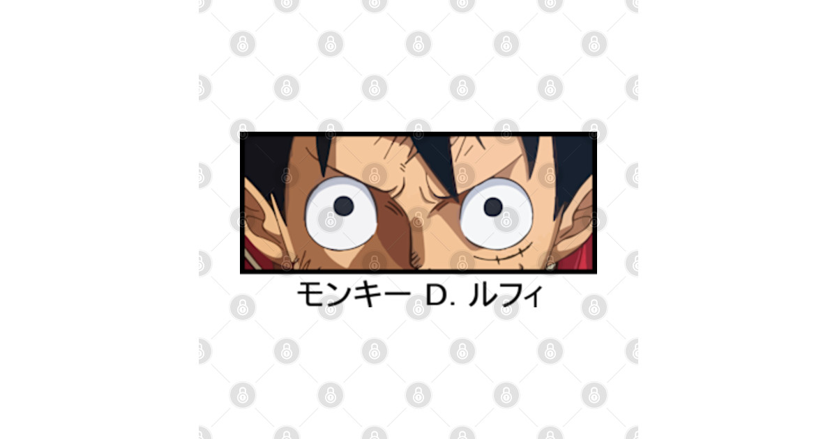 luffy eyes - Luffy - T-Shirt | TeePublic