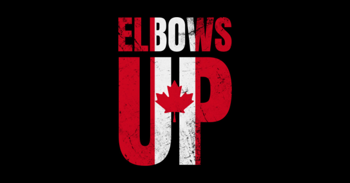 Elbows Up - Elbows Up Canada - Sticker | TeePublic