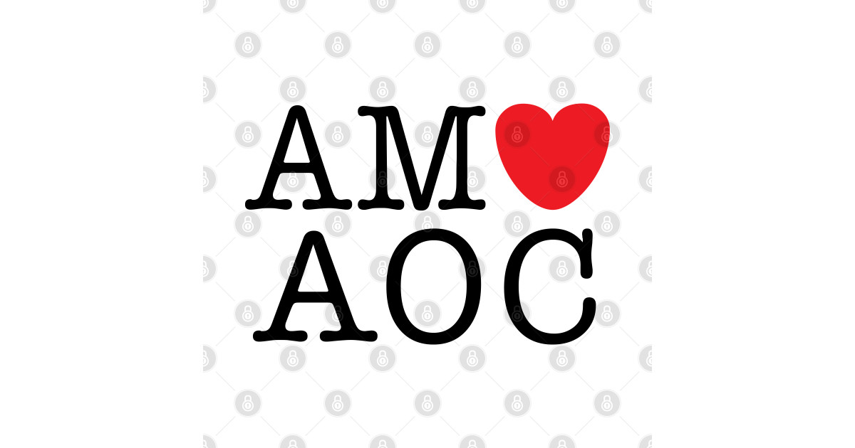 AMO AOC (I Love Alexandria Ocasio-Cortez) with heart - Alexandria ...