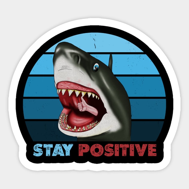 Funny Shark, Stay Positive, Motivational Thumbs Up - Funny Shark ...