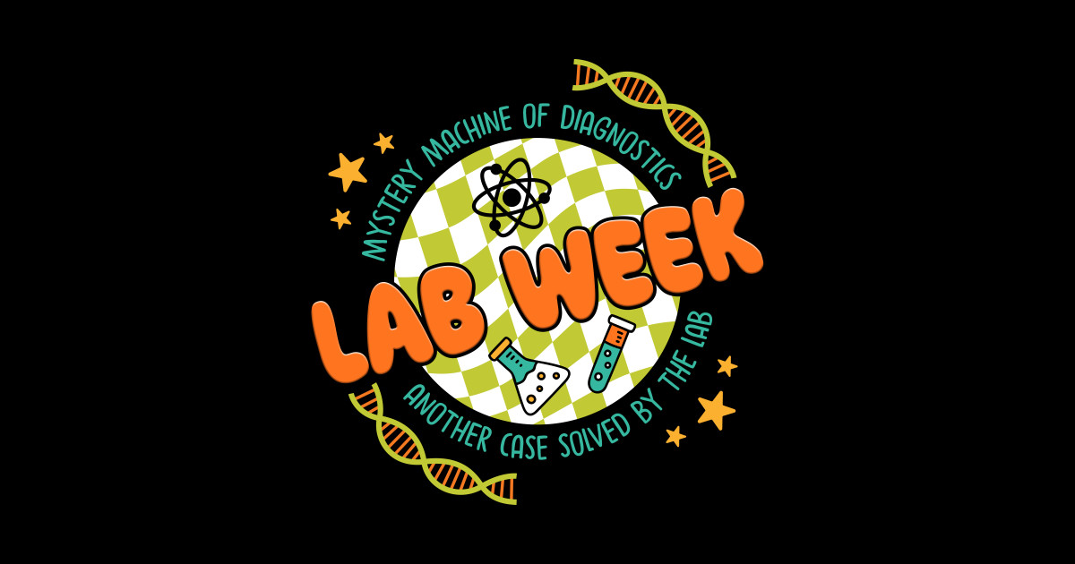 Groovy Lab Week MLT Medical Laboratory Technician Lab Squad - Lab Week ...