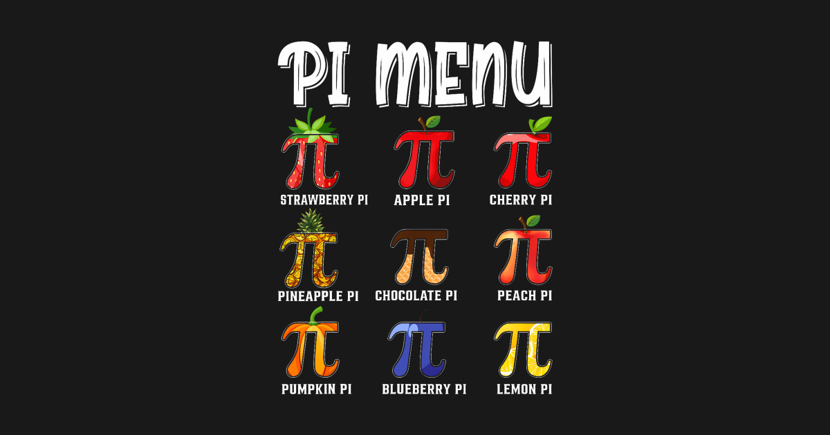 Pi Menu Funny Pi 3 14 Math Teacher Pie Menu Mathematics - Pi Menu - T ...