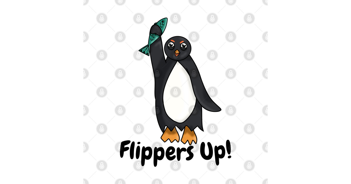 Flippers Up - Flippers Up Penguins - T-Shirt | TeePublic