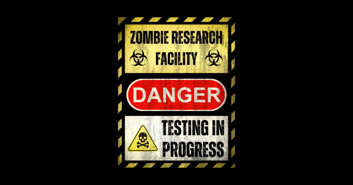 Zombie Research Facility Sign - Zombie - Sticker | TeePublic