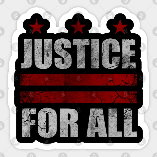 Washington D.C. Justice For All - Washington Dc - Sticker | TeePublic