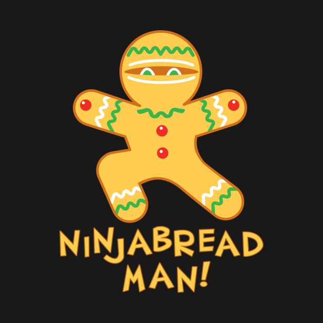 Ninjabread man - Ugly Christmas Sweater - T-Shirt | TeePublic
