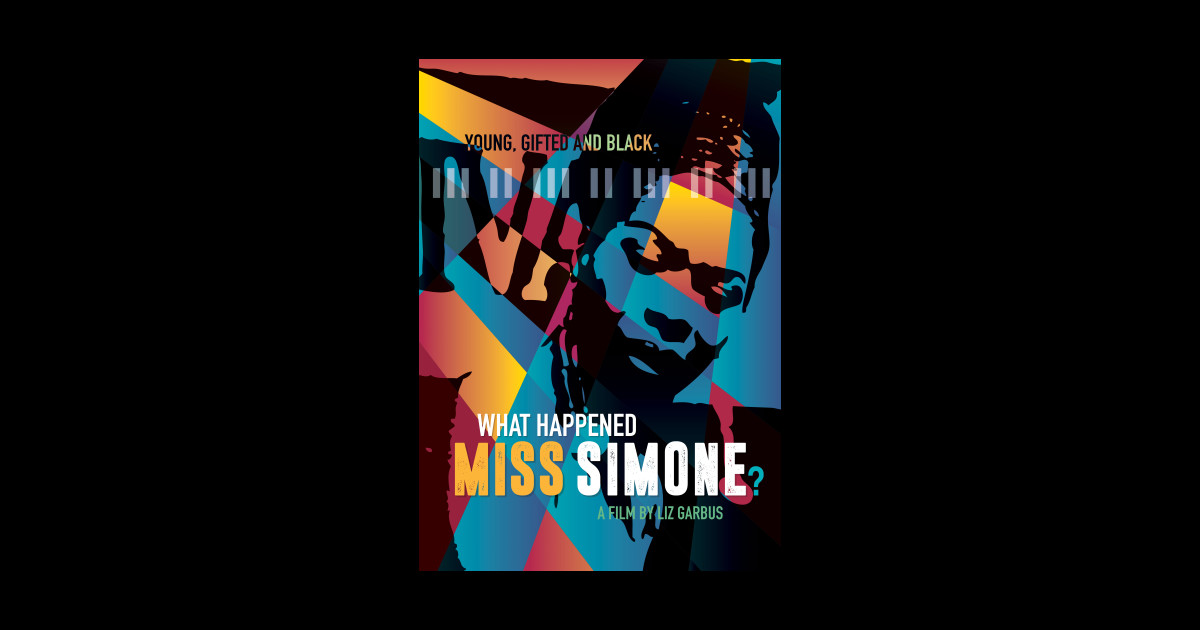 What Happened, Miss Simone? - Alternative Movie Poster - What Happened ...